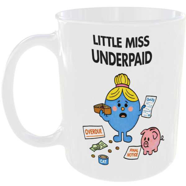 Little Miss Underpaid Mug Funny Mr Men Style Cup Work Salary Gift Skint ...